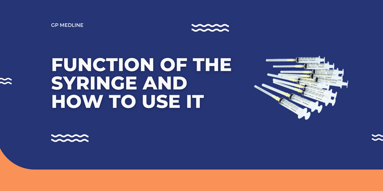Function of the Syringe and How to Use It – GP Medline